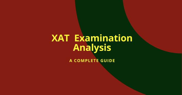 XAT 2020 Analysis - Check Exam Analysis for XAT 2020 XAT 2020 Analysis - Check Exam Analysis for XAT 2020